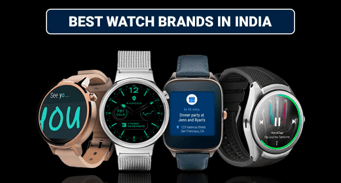 19 Best Watch Brands in India