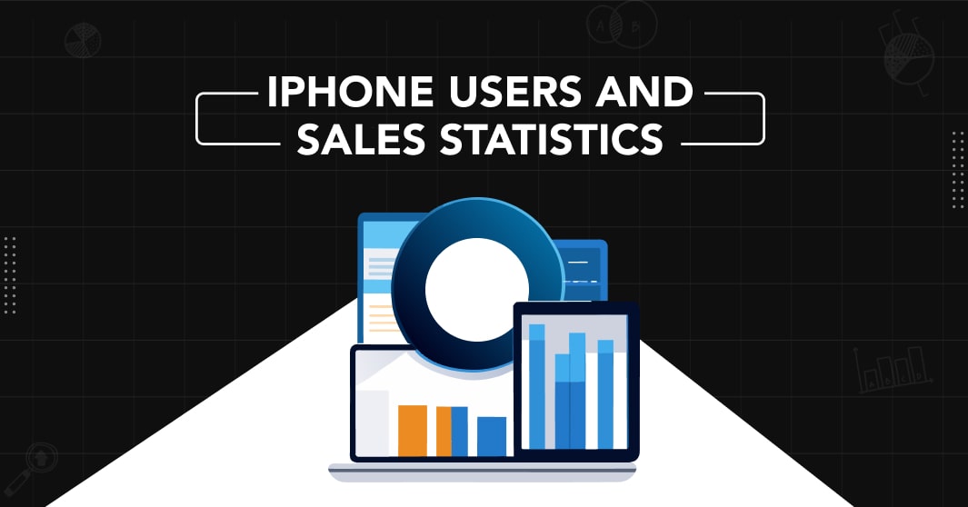 iPhone Users And Sales Statistics 2024 - GrabOn